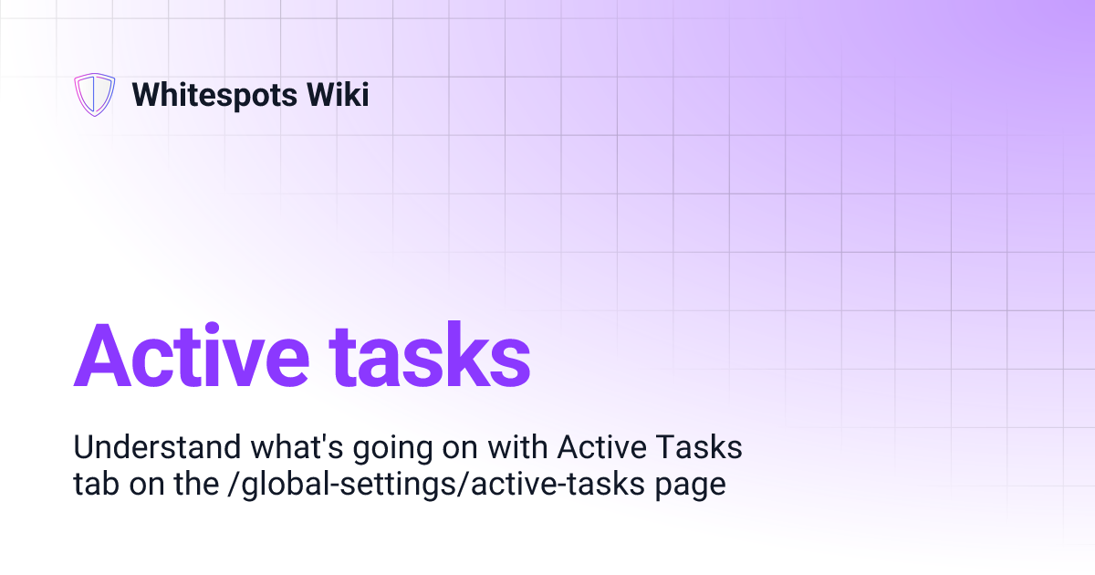 Active tasks | Whitespots Wiki