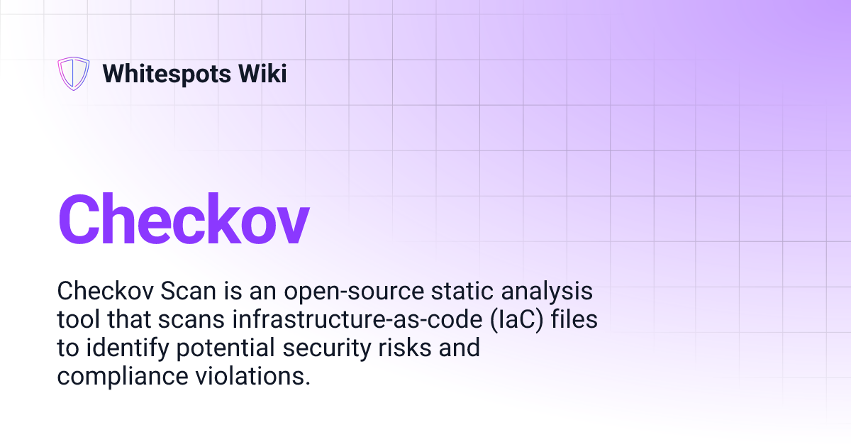 Checkov | Whitespots Wiki
